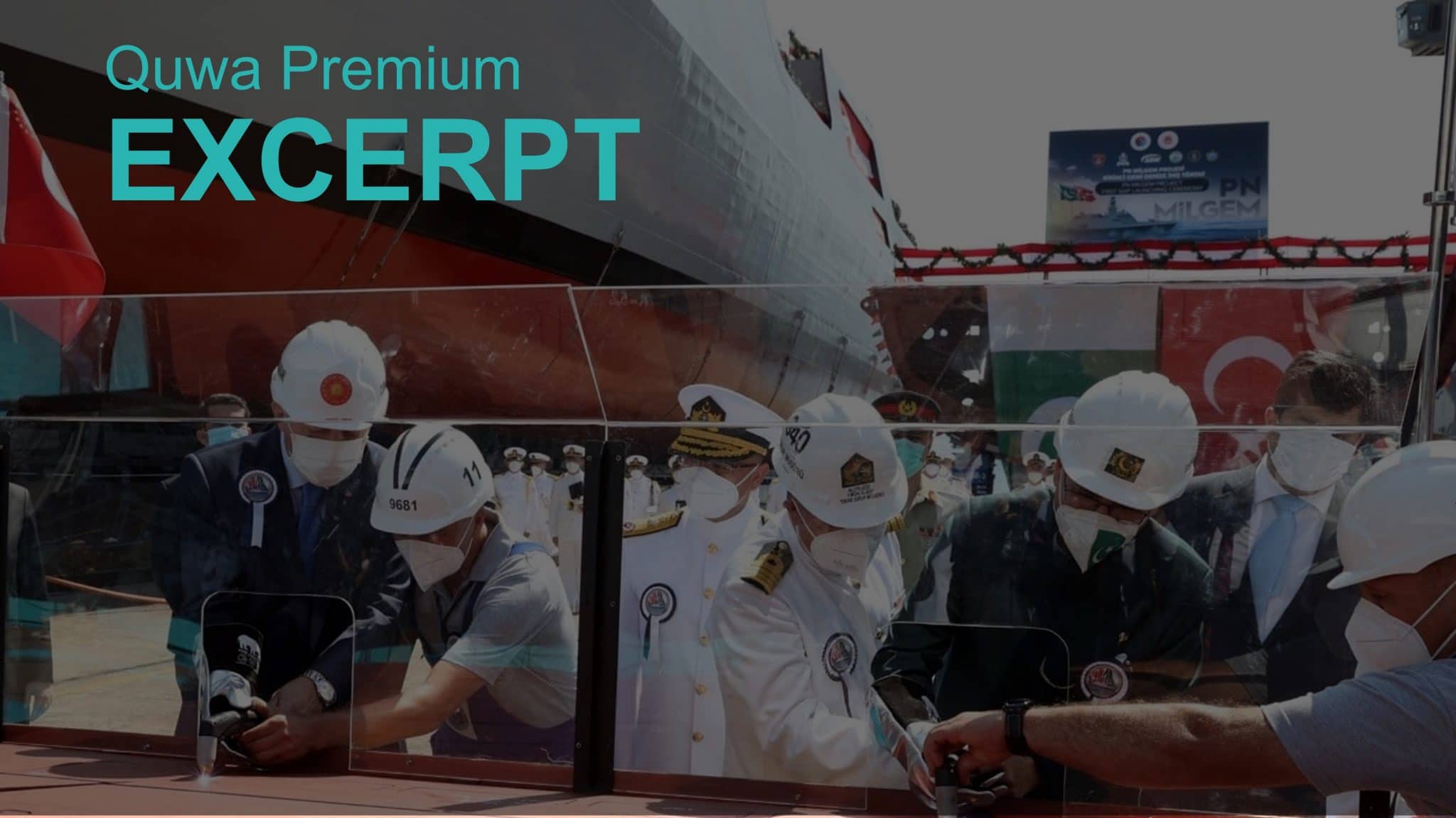 Pakistan’s First MILGEM Corvette Launched – PNS Babur - Quwa