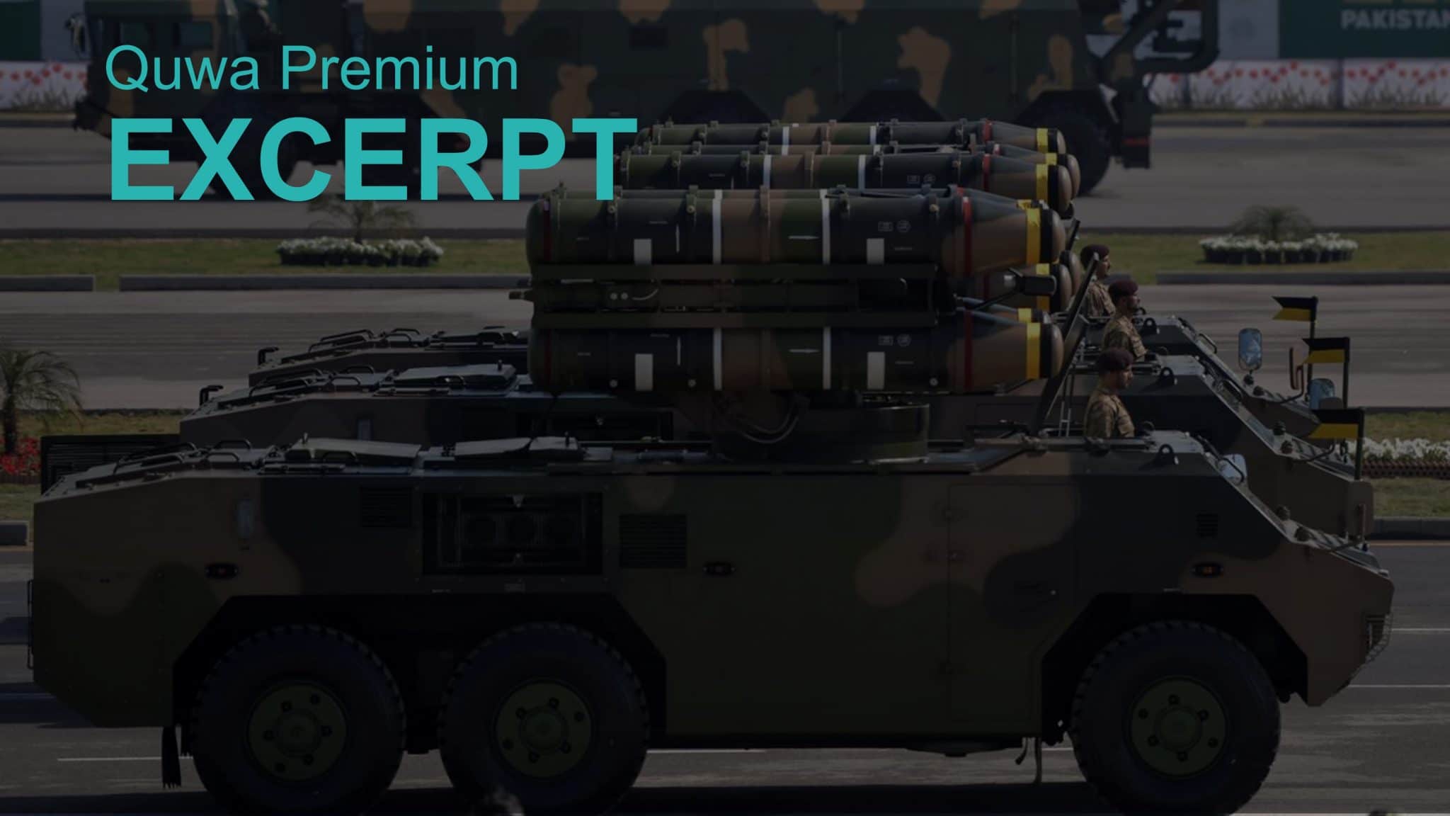 How the Pakistan Army’s New Rocket Force Drives a Conventional Deterrence Posture - Quwa